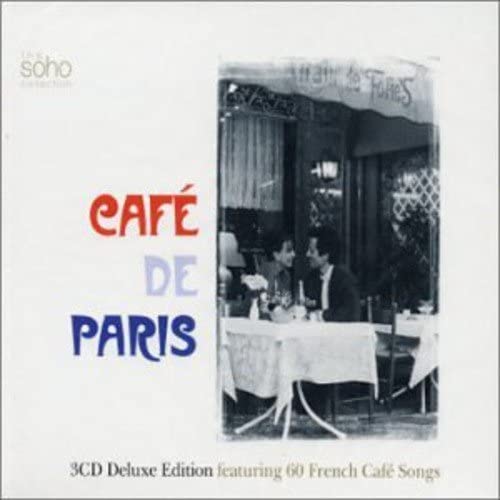 Cafe de Paris: 60 Classic French Cafe Songs [CD] – Cool Discs Music