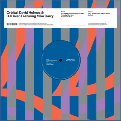 ORBITAL, DAVID HOLMES AND DJ HELEN FEATURING MIKE GARRY - TONIGHT IN B ...