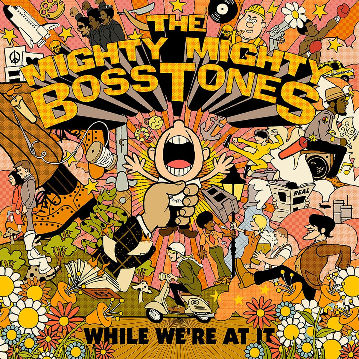 The Mighty Mighty Bosstones - While We're At It – Cool Discs Music