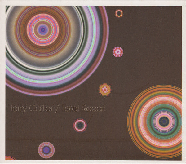 Terry Callier ‎– Total Recall [CD] – Cool Discs Music