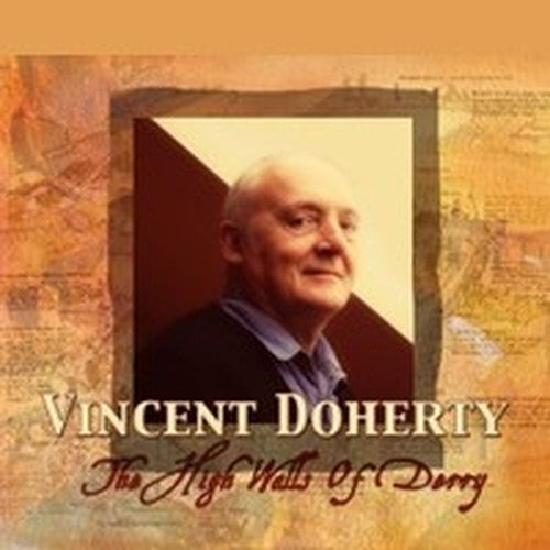 Vincent Doherty - The High Walls Of Derry [CD] – Cool Discs Music